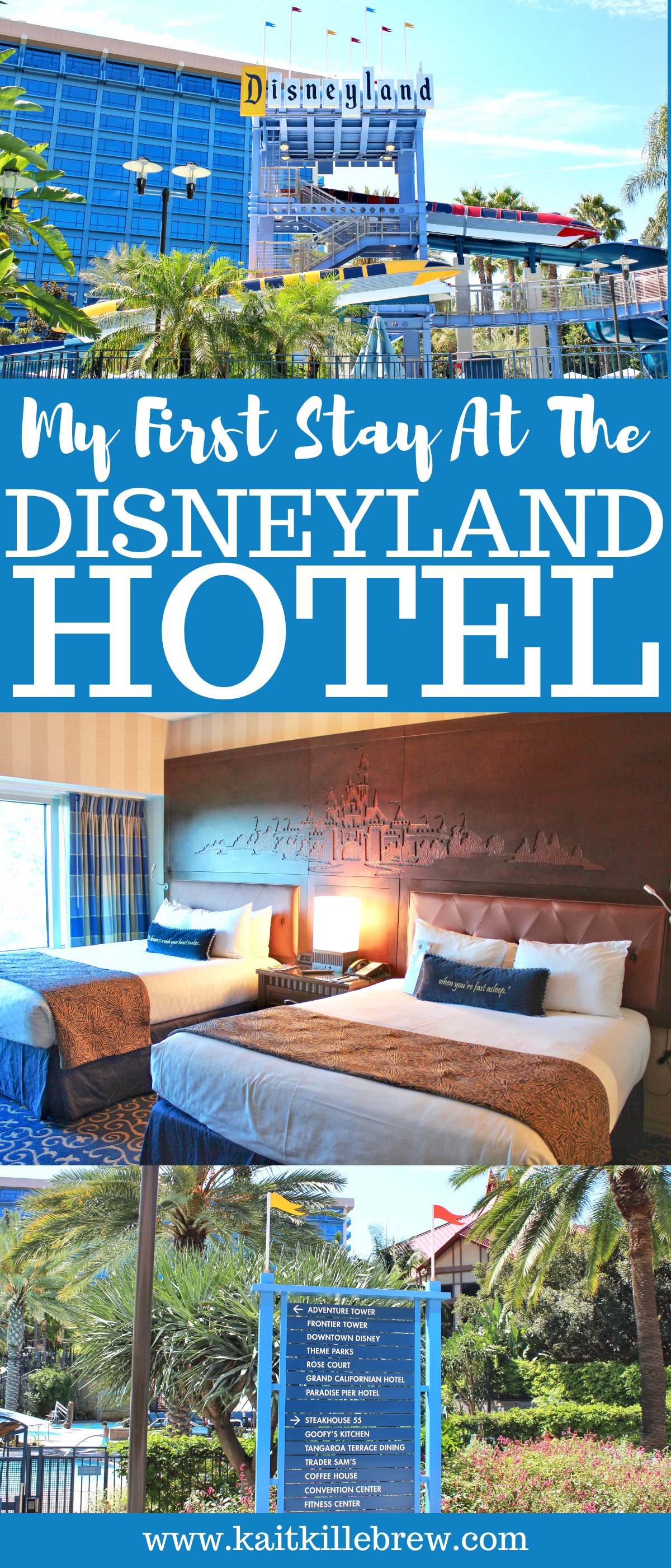 A Stay At The Disneyland Hotel | Kait Around The Kingdom